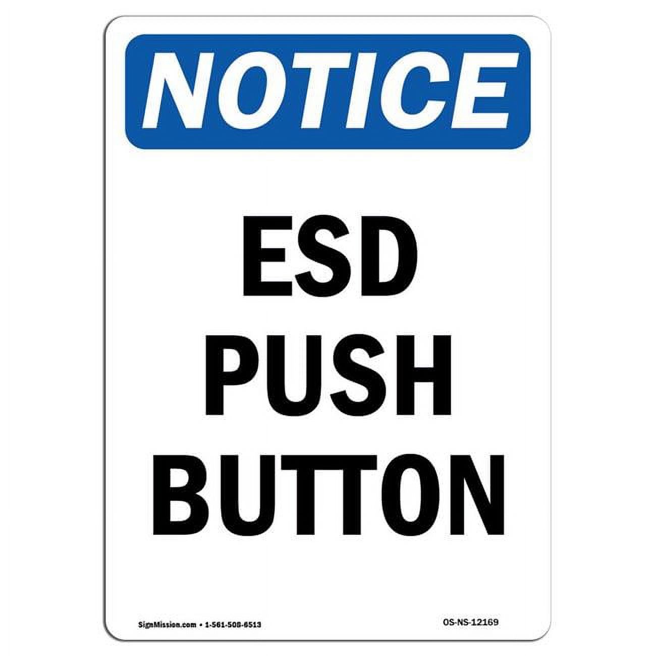 12 x 18 in. OSHA Notice Sign - ESD Push Button - Walmart.com