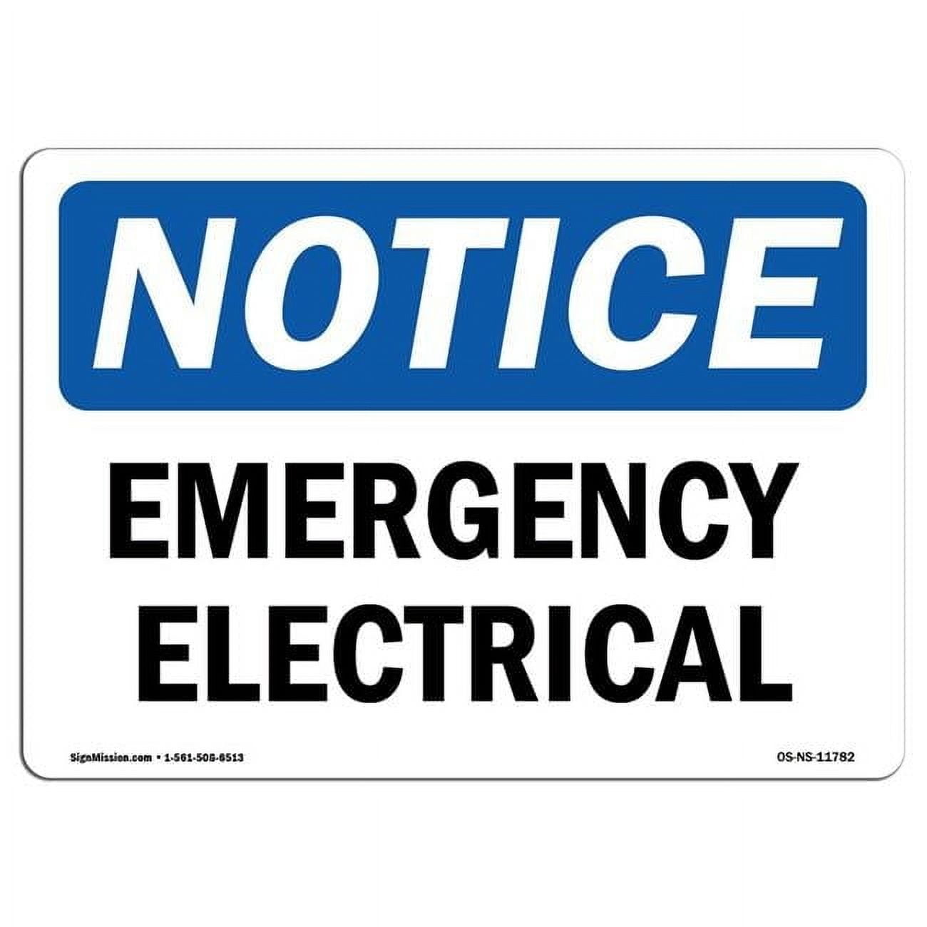 12 x 18 in. OSHA Notice Sign - Emergency Electrical - Walmart.com
