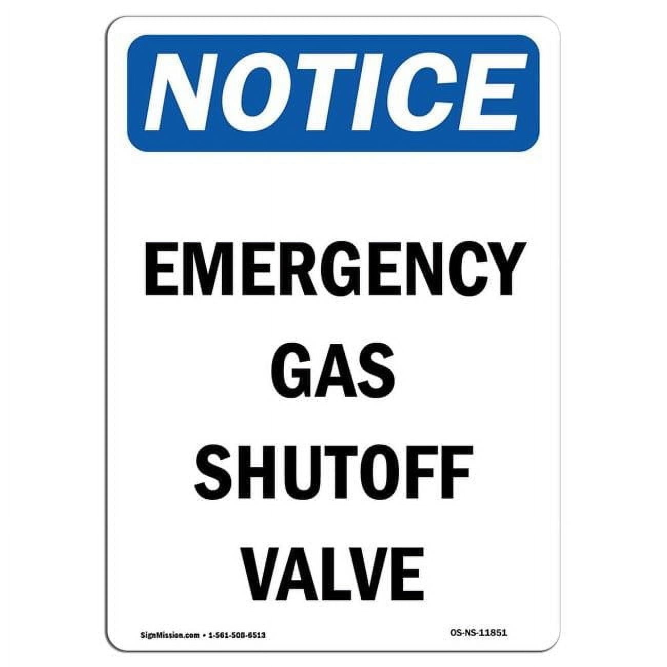 12 x 18 in. OSHA Notice Sign - Emergency Gas Shutoff Valve - Walmart.com