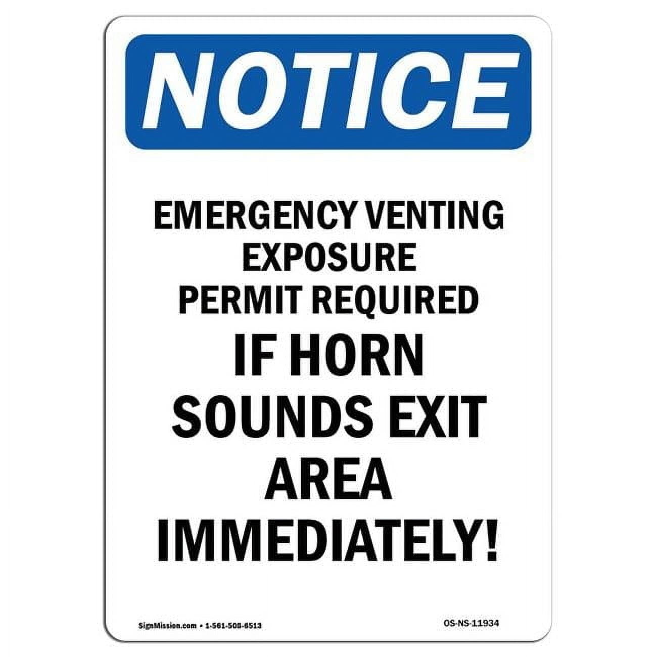 12 x 18 in. OSHA Notice Sign - Emergency Venting Exposure Permit ...