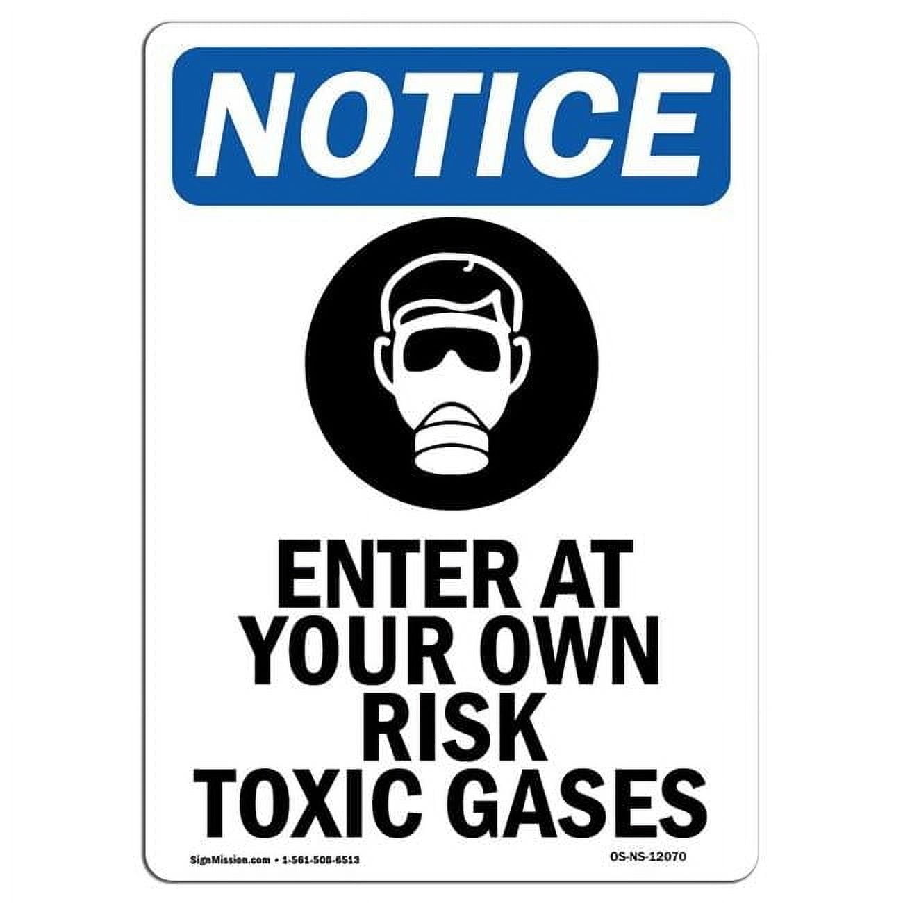 12 x 18 in. OSHA Notice Sign - Enter At Your Own - Walmart.com