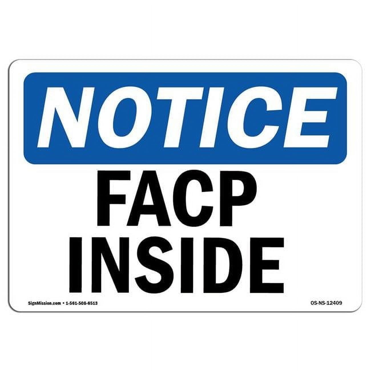 12 x 18 in. OSHA Notice Sign - Facp Inside - Walmart.com