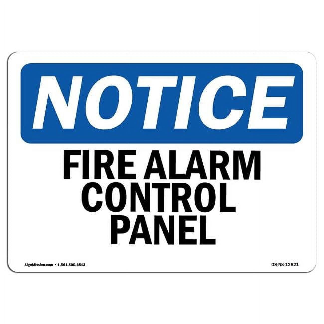 12 x 18 in. OSHA Notice Sign - Fire Alarm Control Panel - Walmart.com
