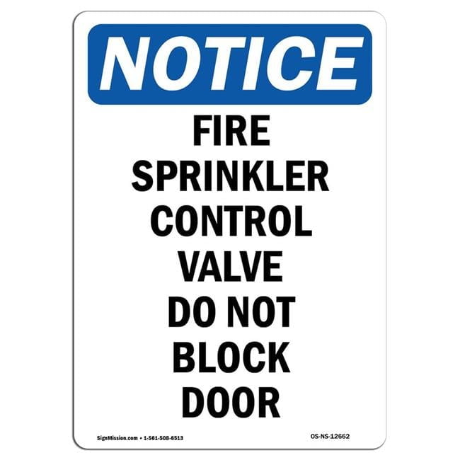 12 x 18 in. OSHA Notice Sign - Fire Sprinkler Control Valve Do Not ...