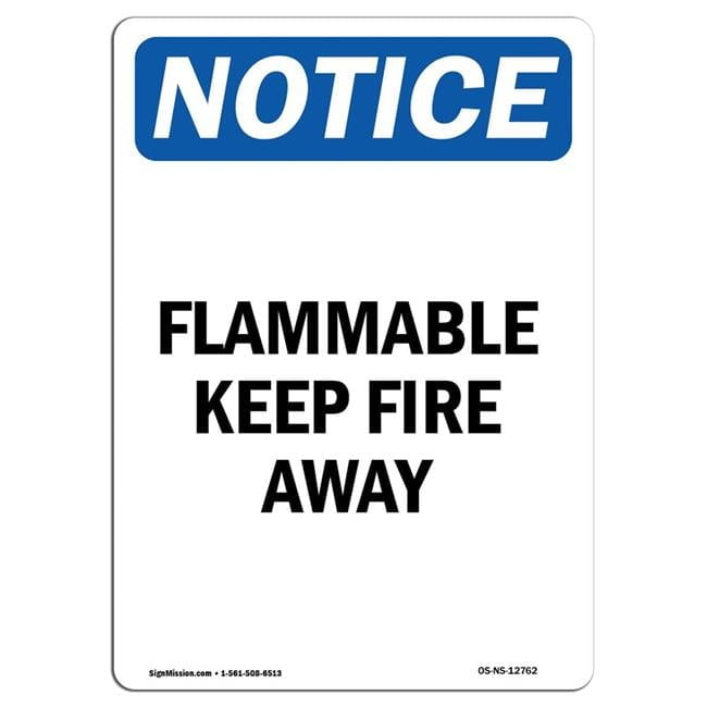 12 x 18 in. OSHA Notice Sign - Flammable Keep Fire Away - Walmart.com