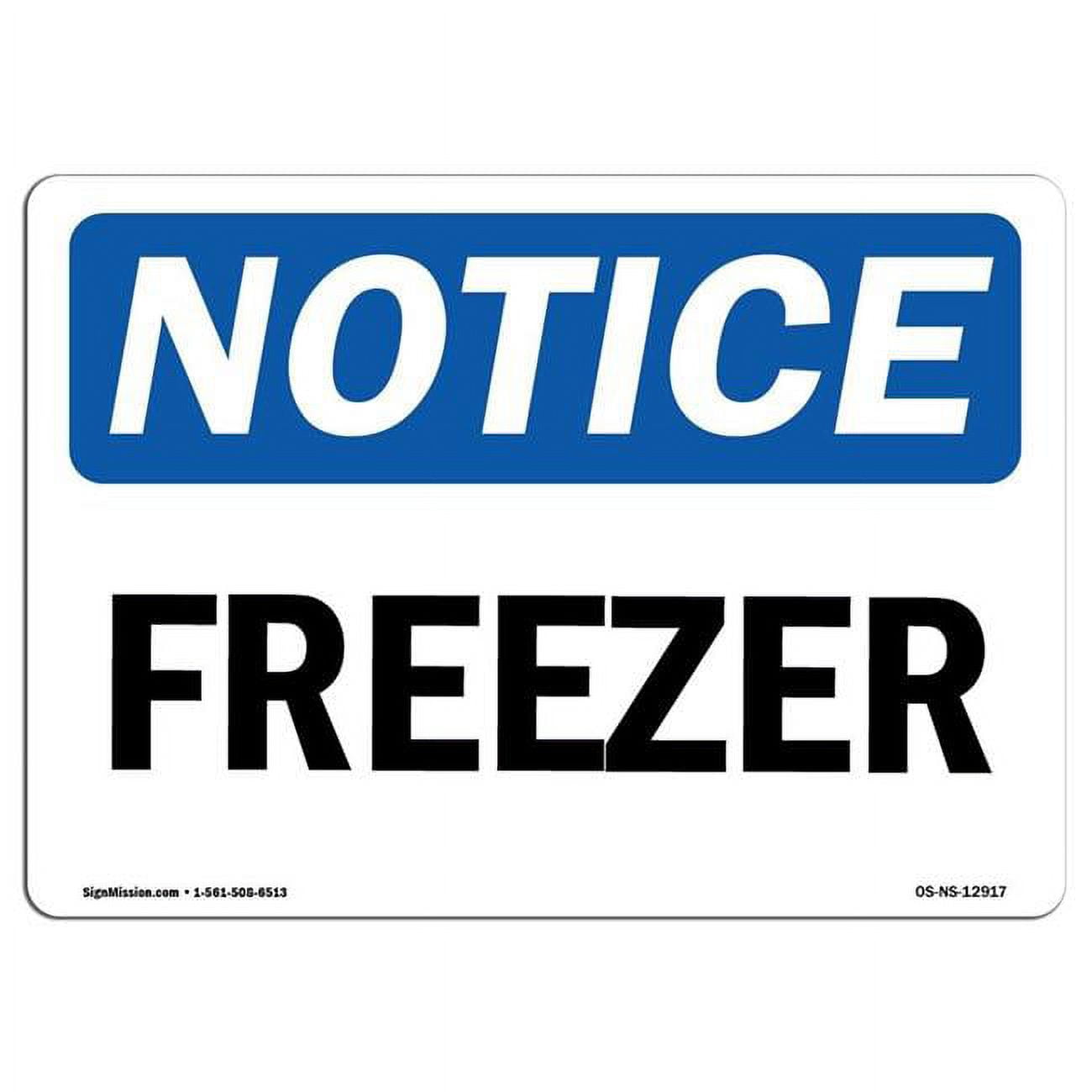 12 x 18 in. OSHA Notice Sign - Freezer - Walmart.com
