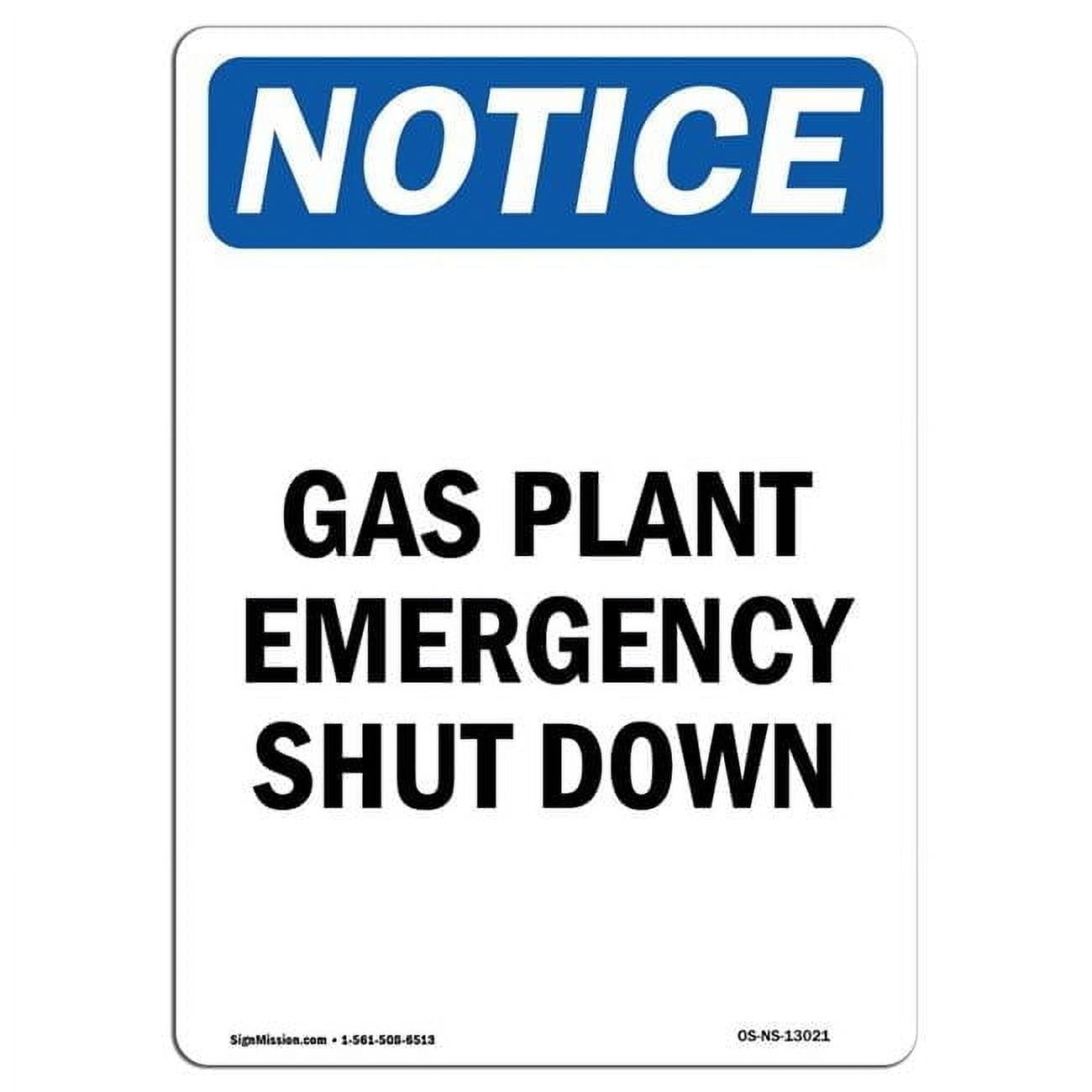 12 x 18 in. OSHA Notice Sign - Gas Plant Emergency Shut Down - Walmart.com