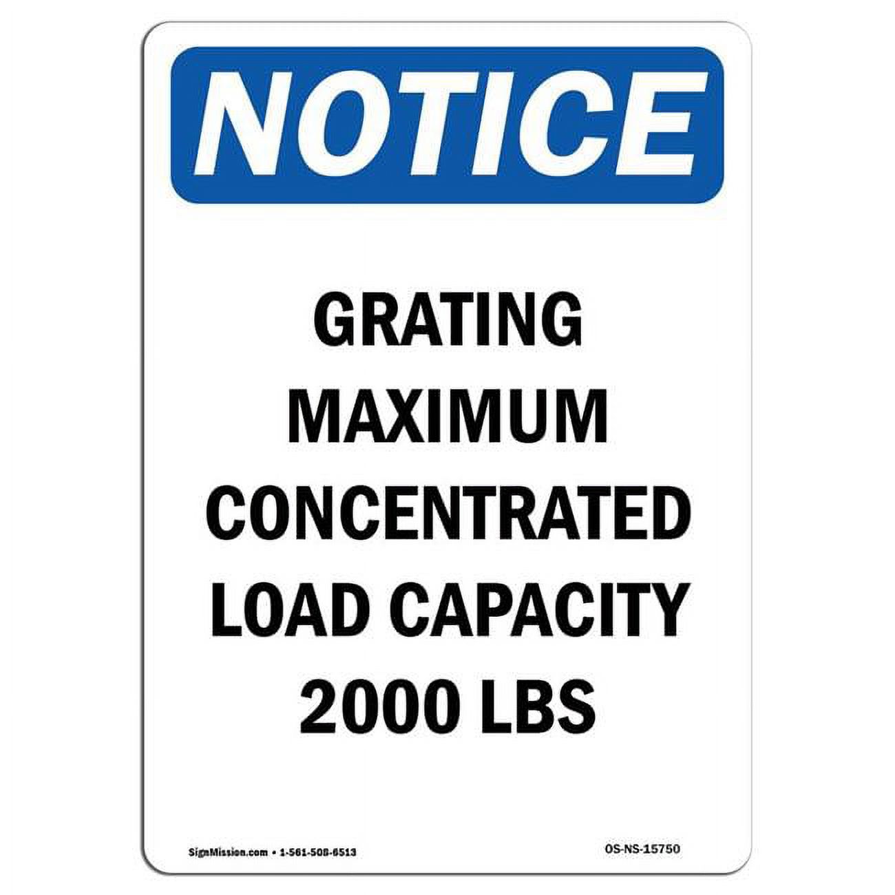 12 x 18 in. OSHA Notice Sign - Grating Maximum Concentrated - Walmart.com