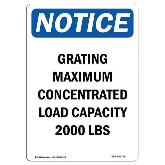 12 x 18 in. OSHA Notice Sign - Grating Maximum Concentrated - Walmart.com