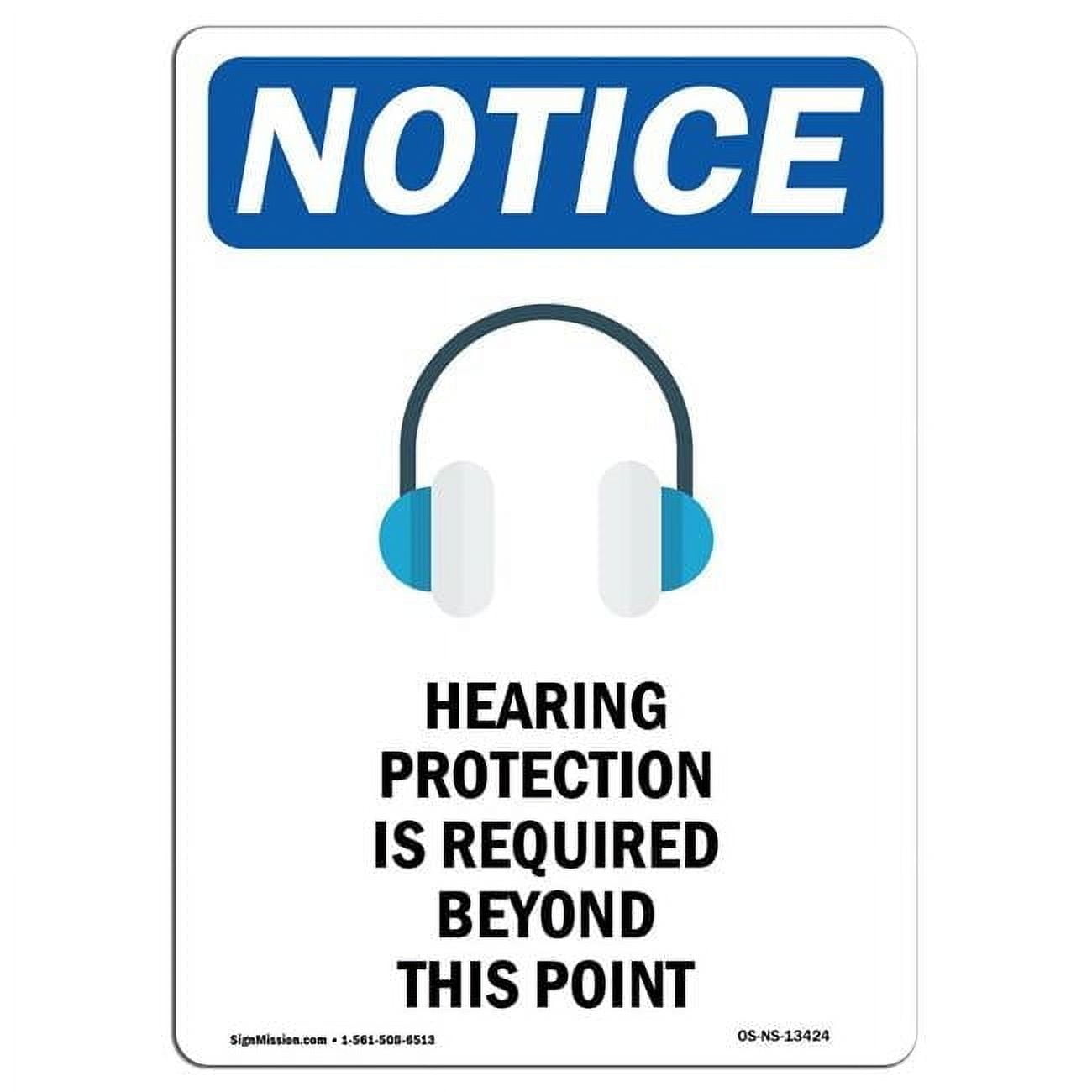12 x 18 in. OSHA Notice Sign - Hearing Protection - Walmart.com