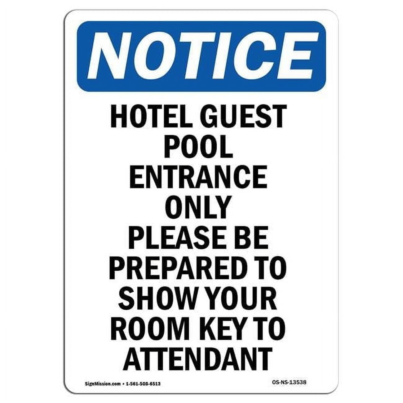 12 x 18 in. OSHA Notice Sign - Hotel Guest Pool Entrance Only - Walmart.com