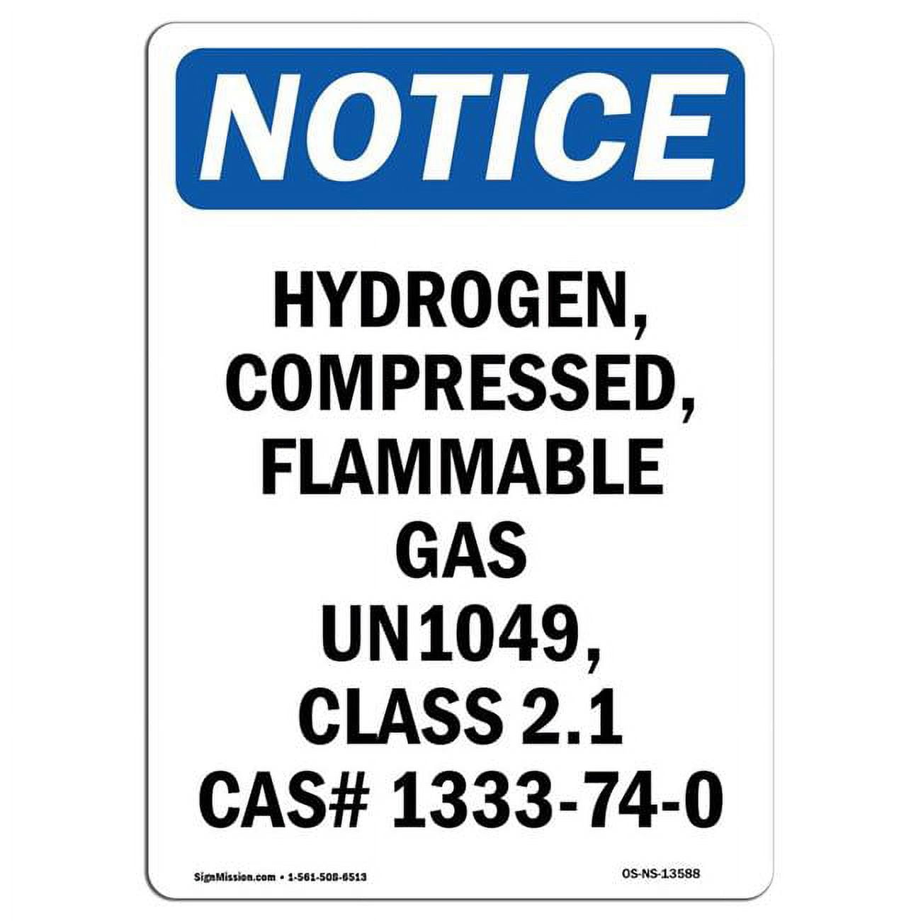 12 x 18 in. OSHA Notice Sign - Hydrogen, Compressed, Flammable ...