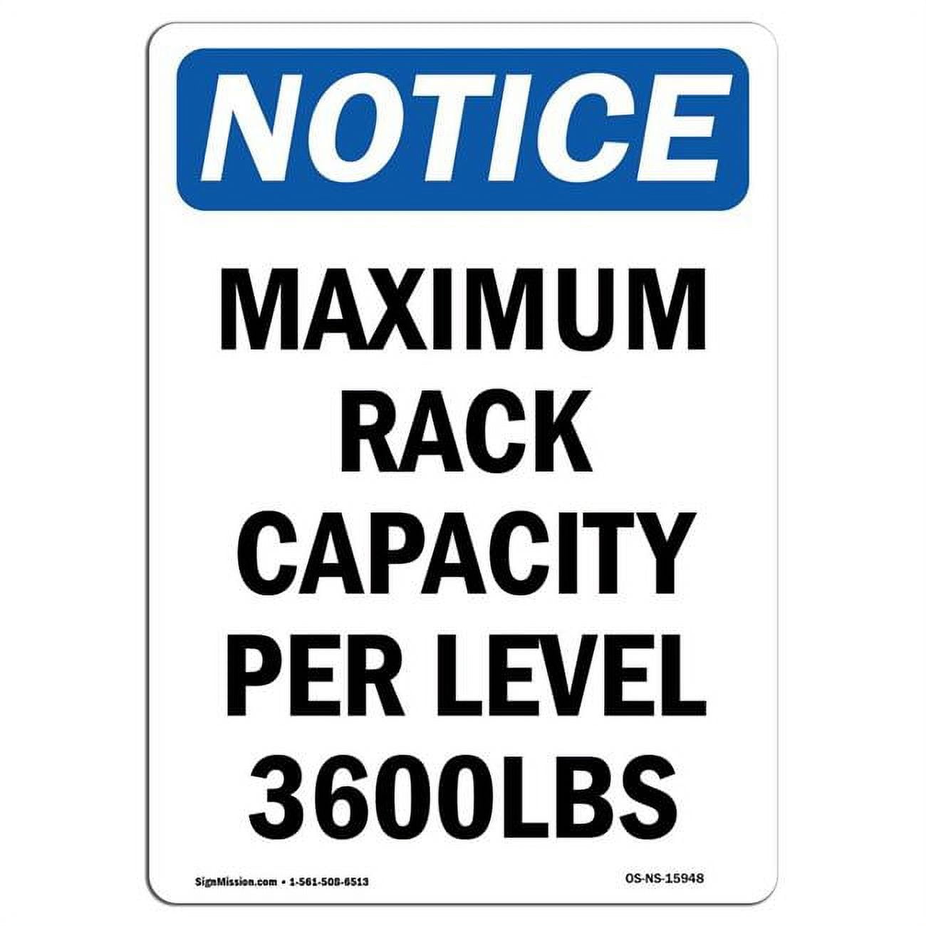 12 x 18 in. OSHA Notice Sign - Maximum Rack Capacity Per - Walmart.com