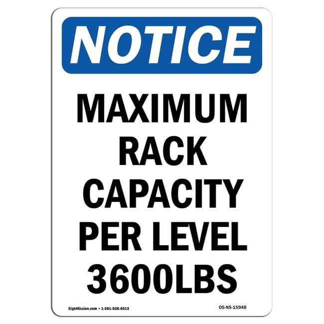 12 x 18 in. OSHA Notice Sign - Maximum Rack Capacity Per - Walmart.com