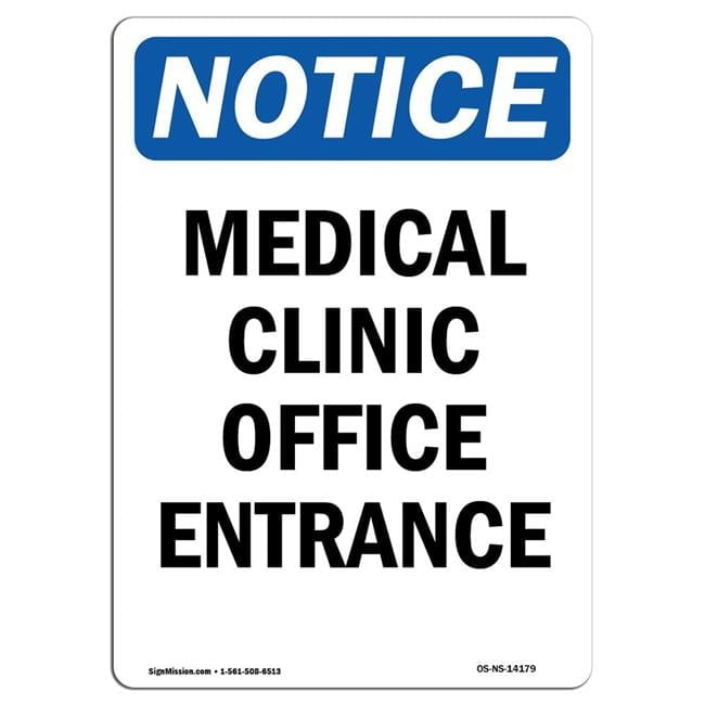 12 x 18 in. OSHA Notice Sign - Medical Clinic Office Entrance - Walmart.com
