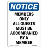 12 x 18 in. OSHA Notice Sign - Members Only All Guests Must Be ...