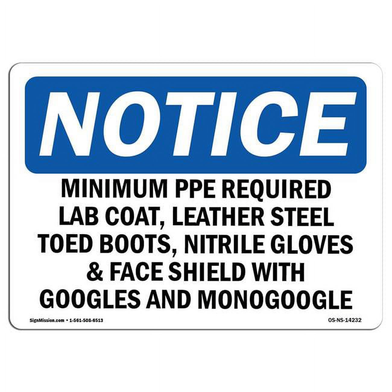 12 x 18 in. OSHA Notice Sign - Minimum PPE Required Lab Coat, Leather ...