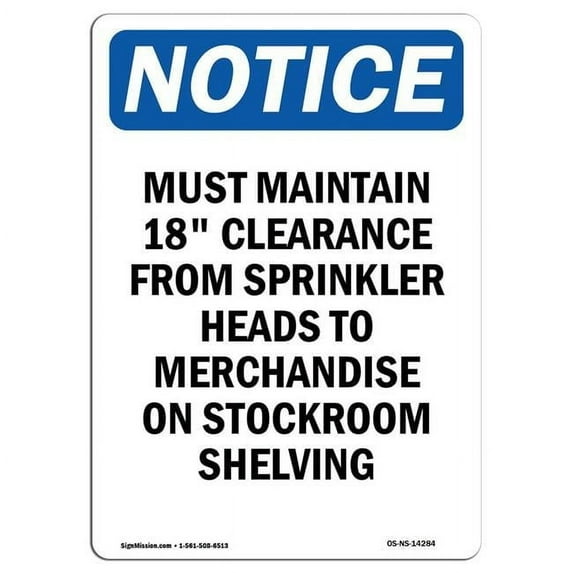 12 x 18 in. OSHA Notice Sign - Must Maintain 18 Clearance From ...