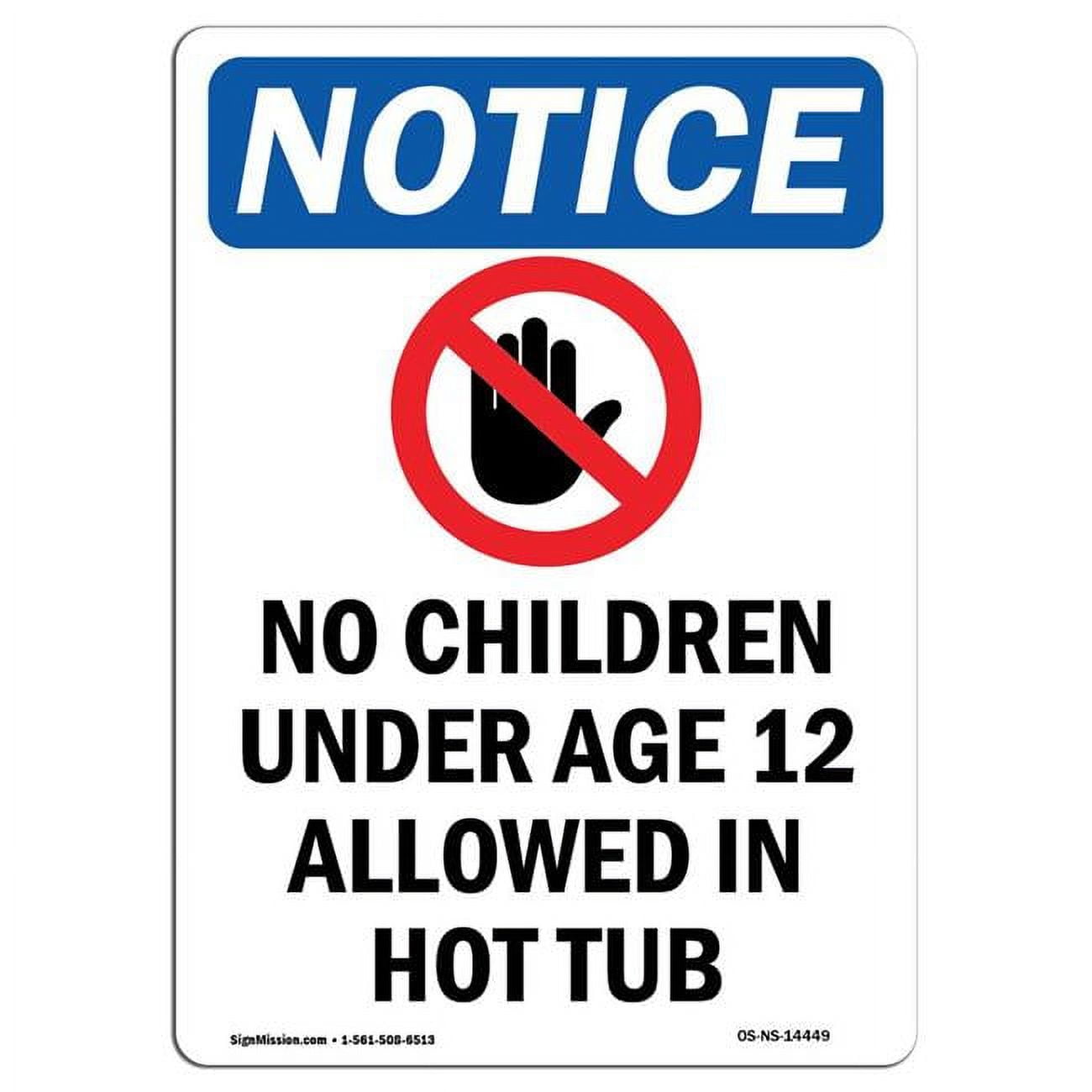 12 x 18 in. OSHA Notice Sign - No Children Under - Walmart.com