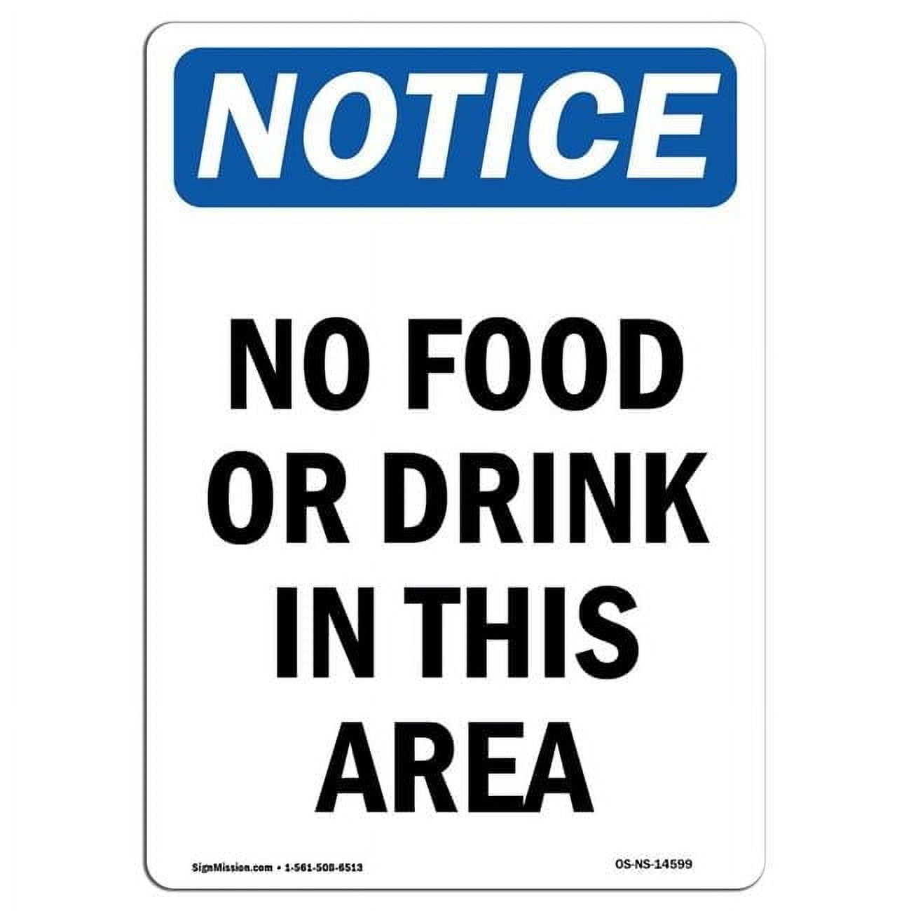 12 x 18 in. OSHA Notice Sign - No Food or Drink in This Area - Walmart.com