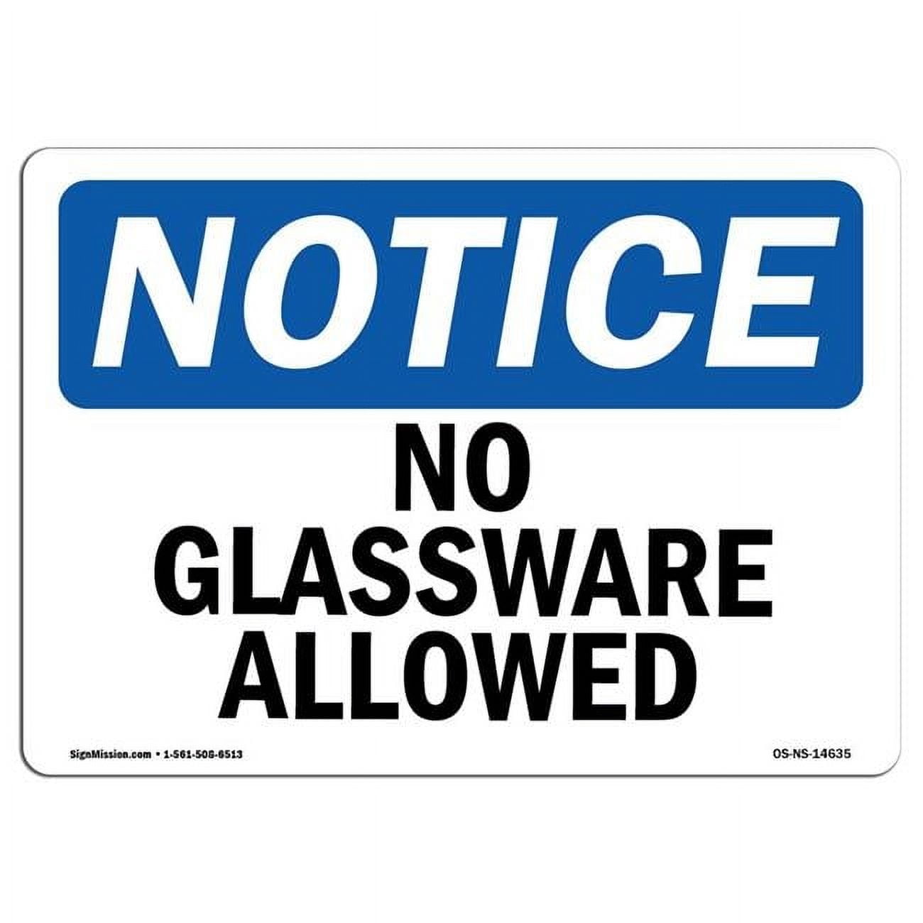 12 x 18 in. OSHA Notice Sign - No Glassware Allowed - Walmart.com