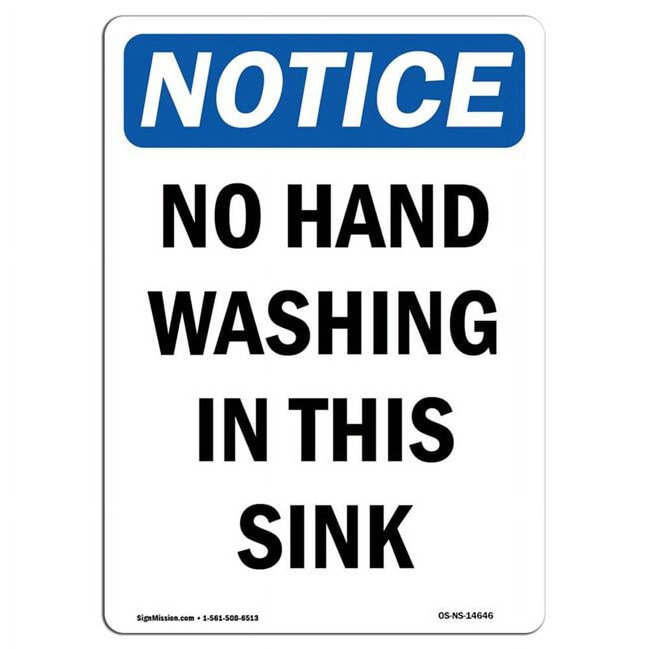 12 x 18 in. OSHA Notice Sign - No Hand Washing in This Sink - Walmart.com