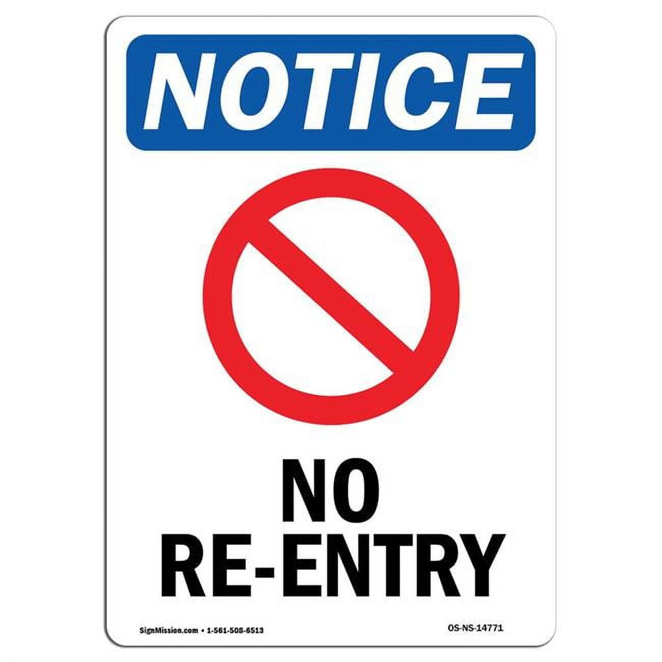12 x 18 in. OSHA Notice Sign - No Re-Entry - Walmart.com