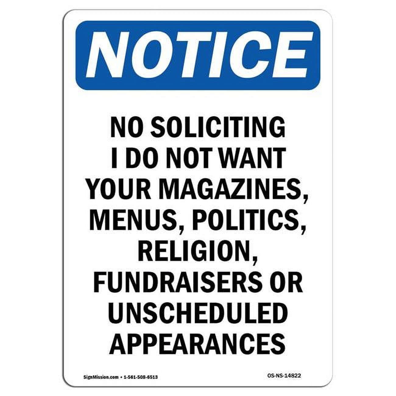 12 x 18 in. OSHA Notice Sign - No Soliciting I Do Not Want Your ...