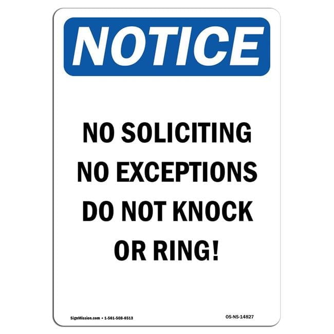 12 x 18 in. OSHA Notice Sign - No Soliciting No Loitering No Exceptions ...