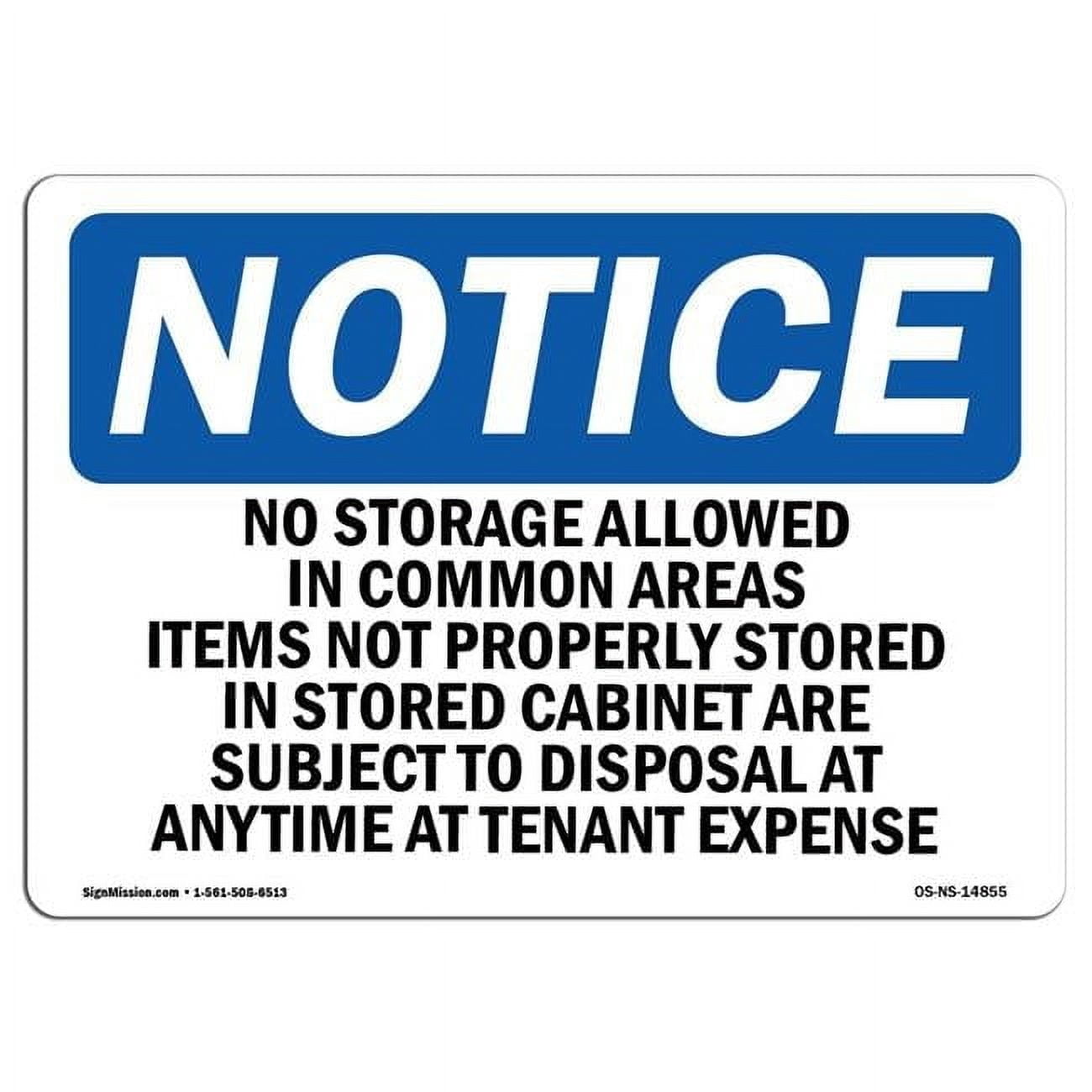12 x 18 in. OSHA Notice Sign - No Storage Allowed in Common Areas Items ...