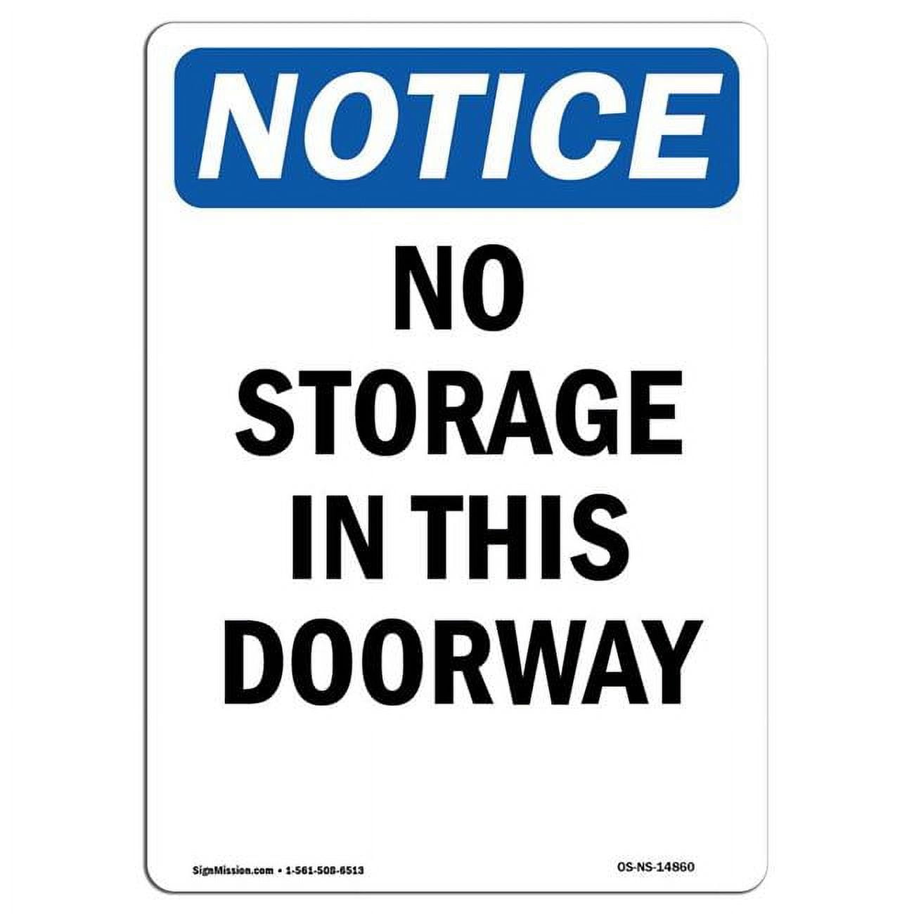 12 x 18 in. OSHA Notice Sign - No Storage in This Doorway - Walmart.com