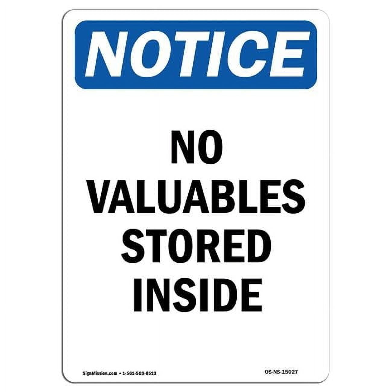 12 x 18 in. OSHA Notice Sign - No Valuables Stored Inside - Walmart.com