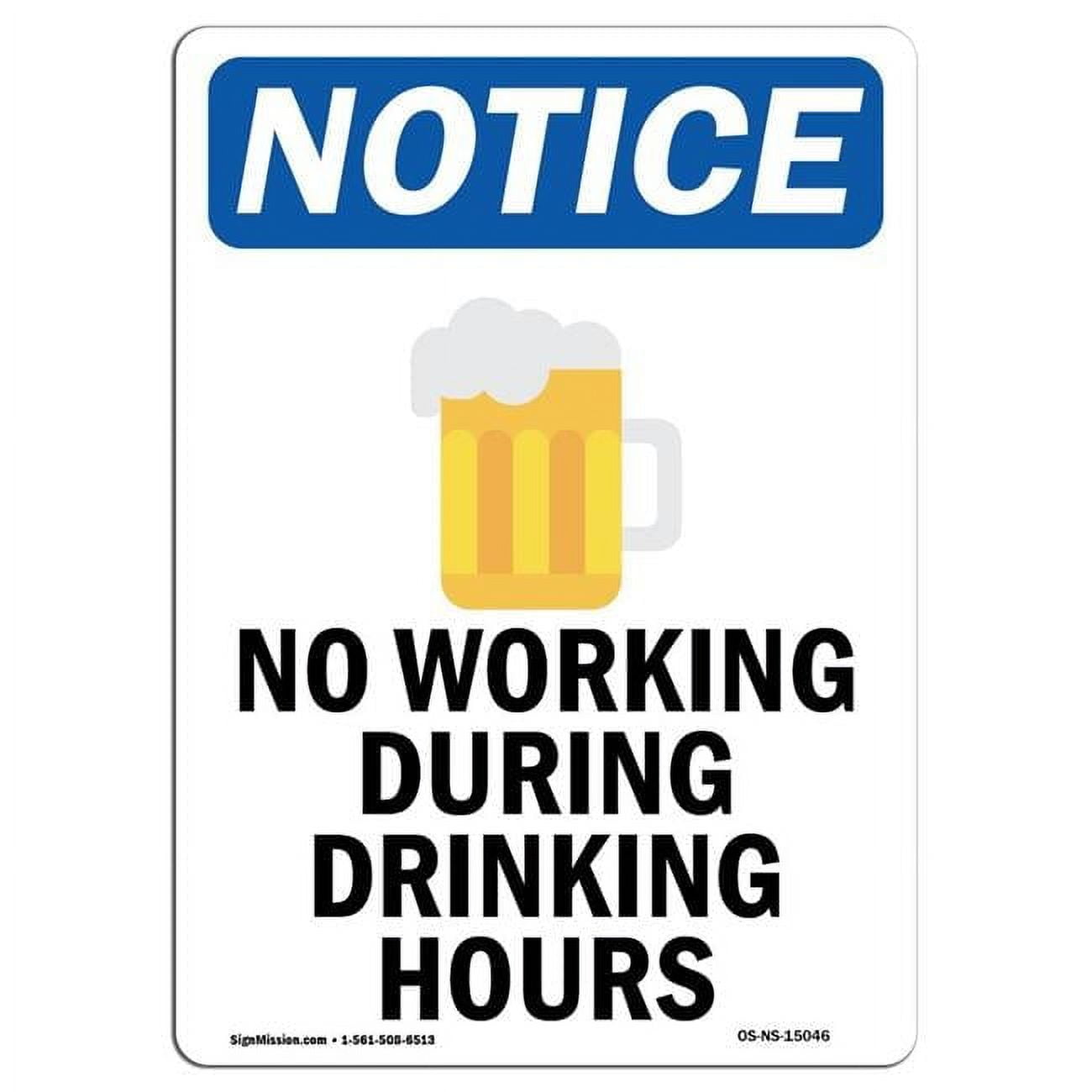 12 x 18 in. OSHA Notice Sign - No Working During - Walmart.com