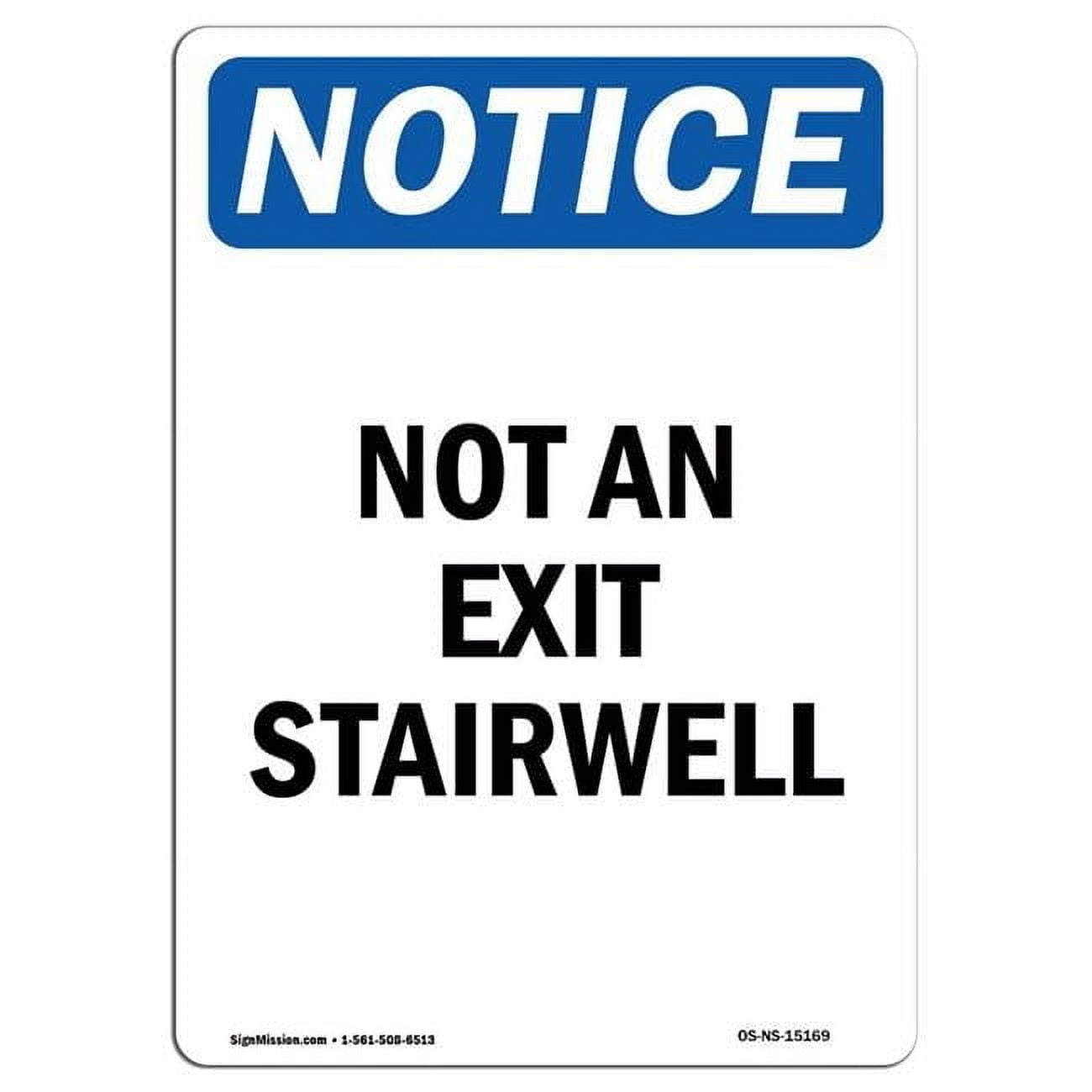 12 x 18 in. OSHA Notice Sign - Not An Exit Stairwell - Walmart.com