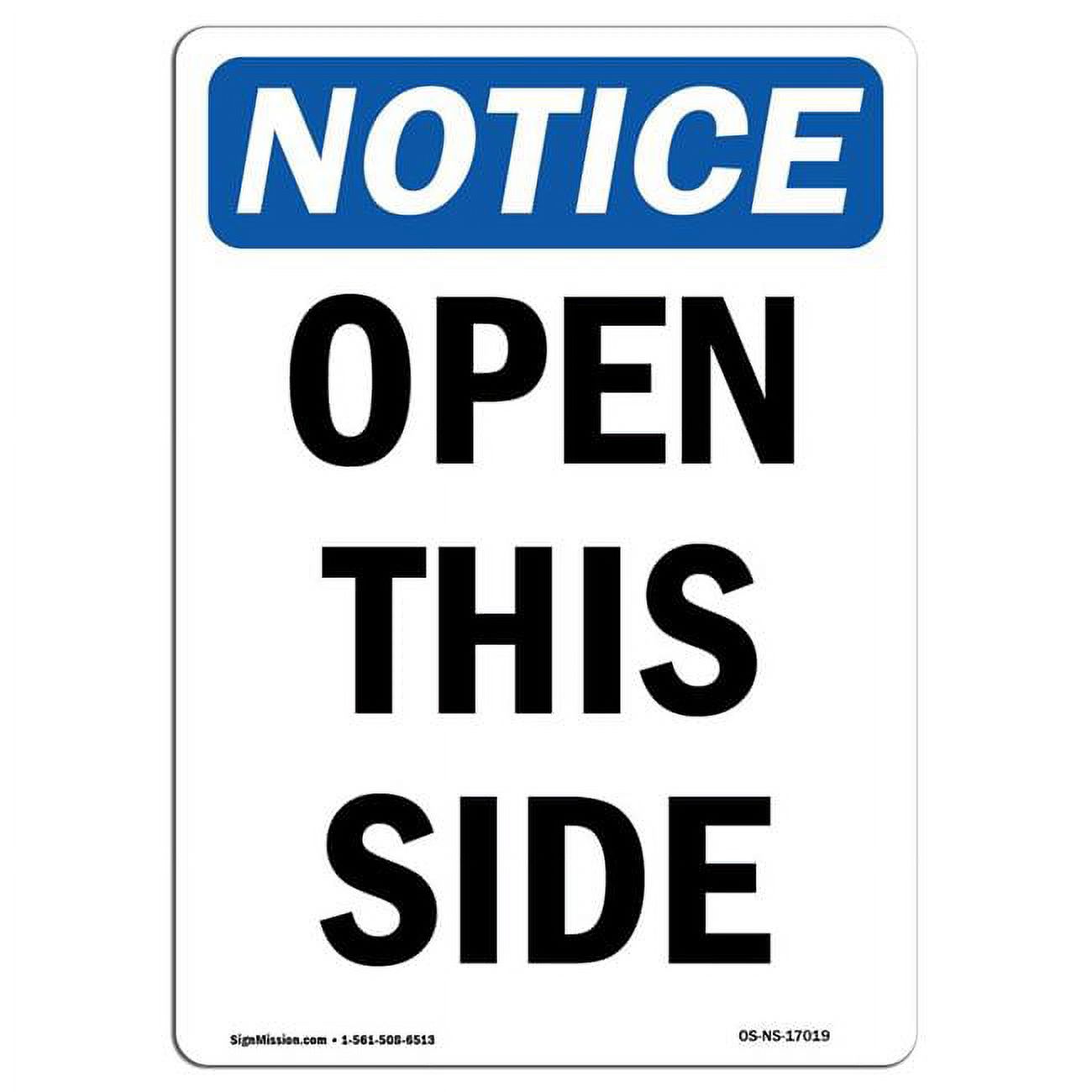 12 x 18 in. OSHA Notice Sign - Open This Side - Walmart.com