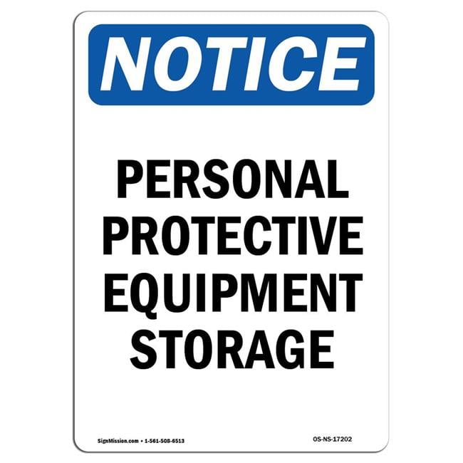 12 x 18 in. OSHA Notice Sign - Personal Protective Equipment Storage ...