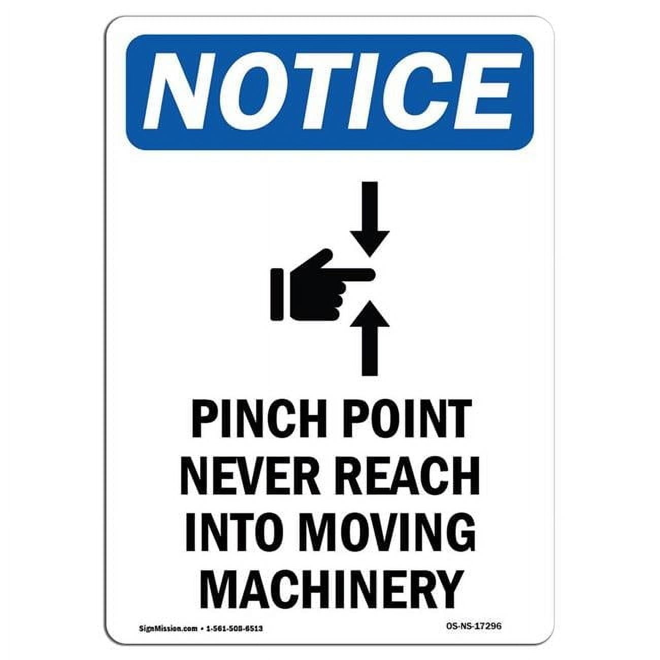 12 x 18 in. OSHA Notice Sign - Pinch Point Never - Walmart.com