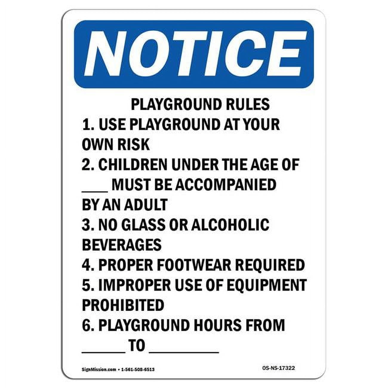 12 x 18 in. OSHA Notice Sign - Playground Rules 1. Use Playground At ...