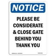 12 x 18 in. OSHA Notice Sign - Please Be Considerate & Close - Walmart.com