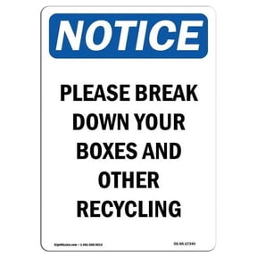Please Break Down Boxes Sign