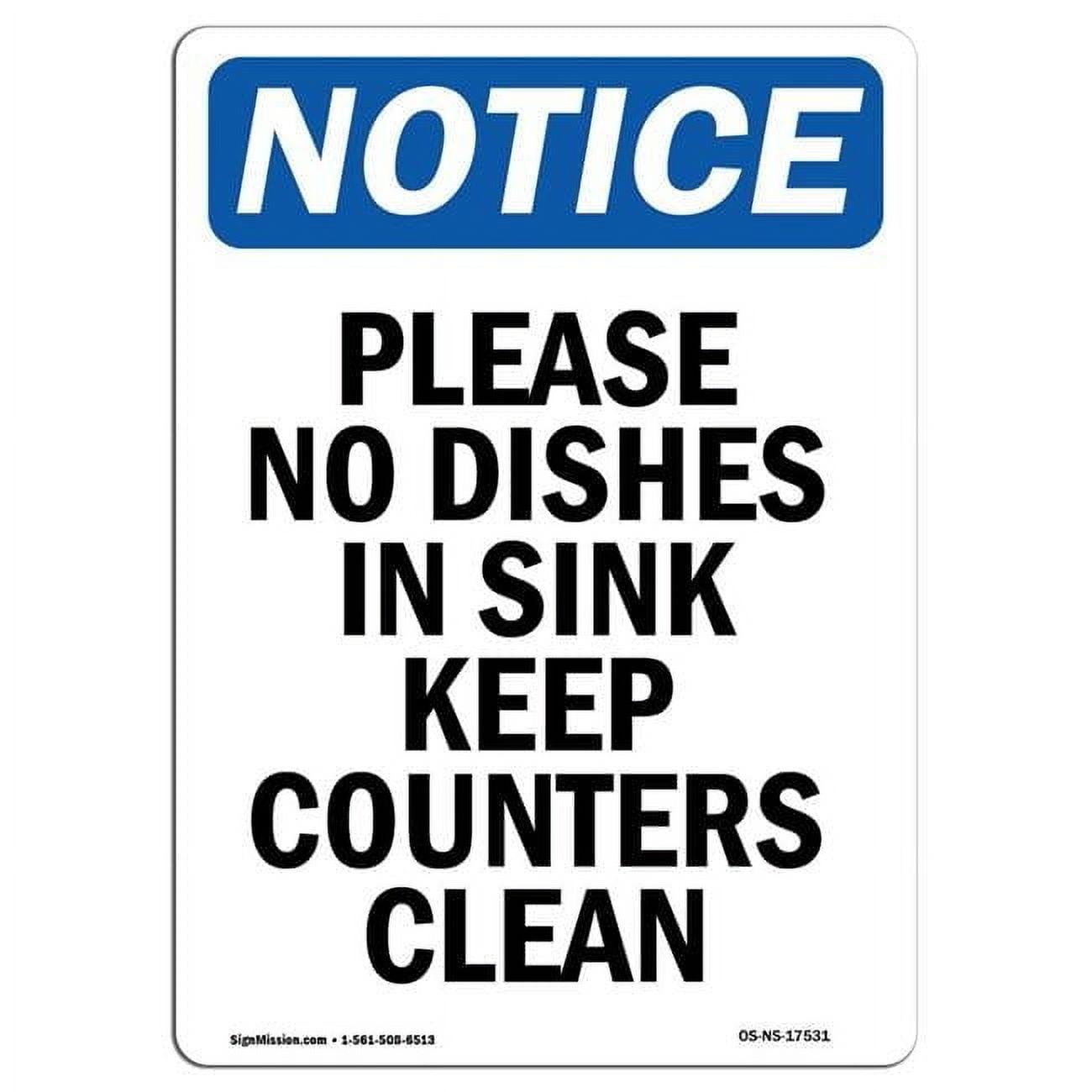 12 x 18 in. OSHA Notice Sign - Please No Dishes in Sink Keep - Walmart.com