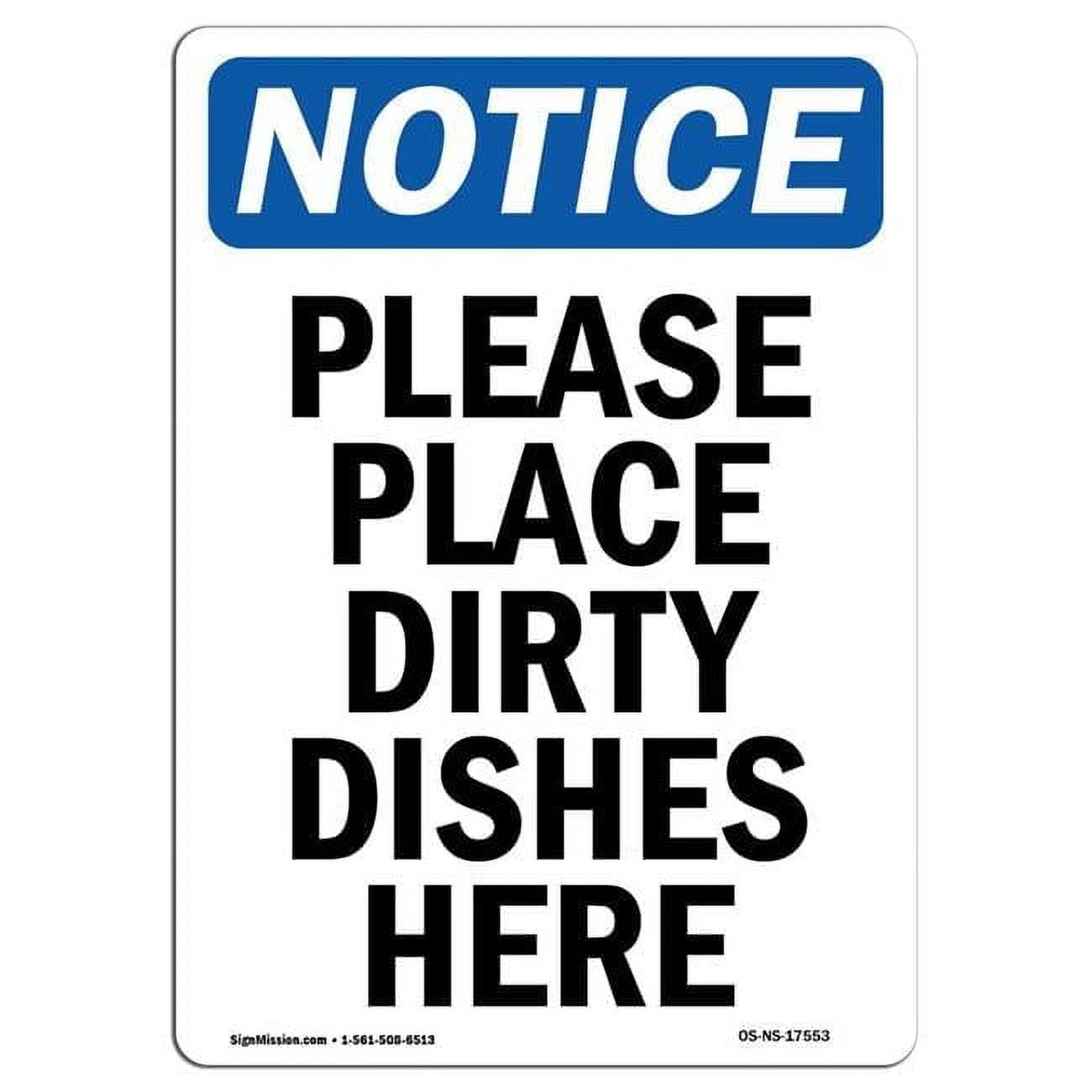 12 x 18 in. OSHA Notice Sign - Please Place Dirty Dishes Here - Walmart.com