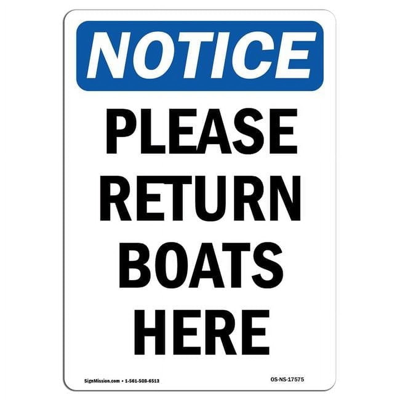 12 x 18 in. OSHA Notice Sign - Please Return Boats Here - Walmart.com