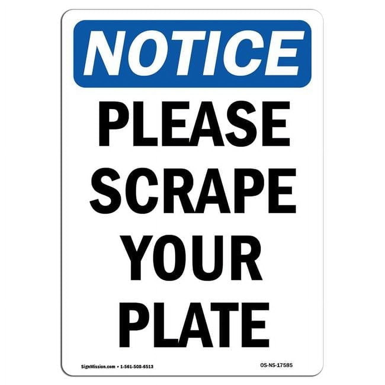 12 x 18 in. OSHA Notice Sign - Please Scrape Your Plate - Walmart.com