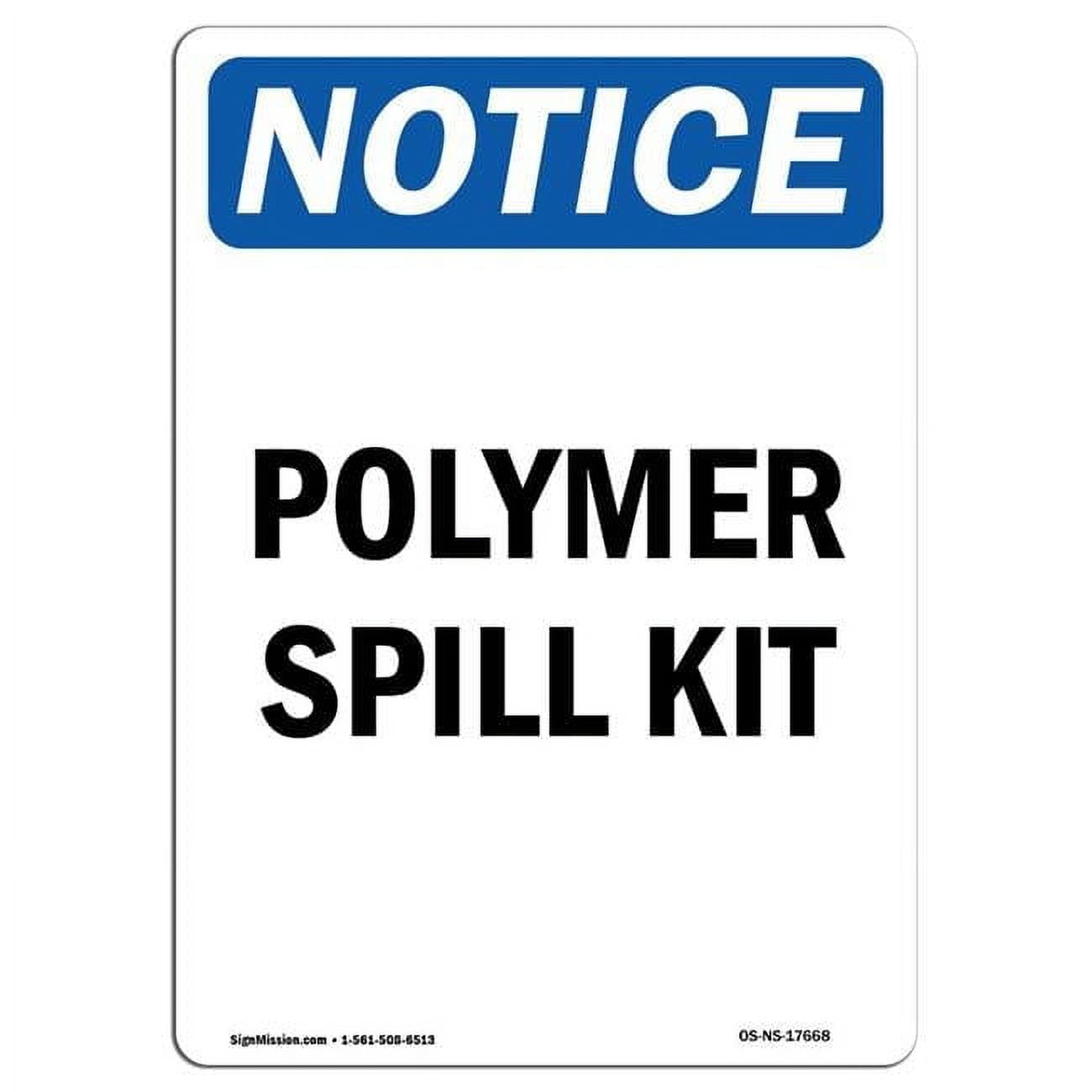 12 x 18 in. OSHA Notice Sign - Polymer Spill Kit - Walmart.com