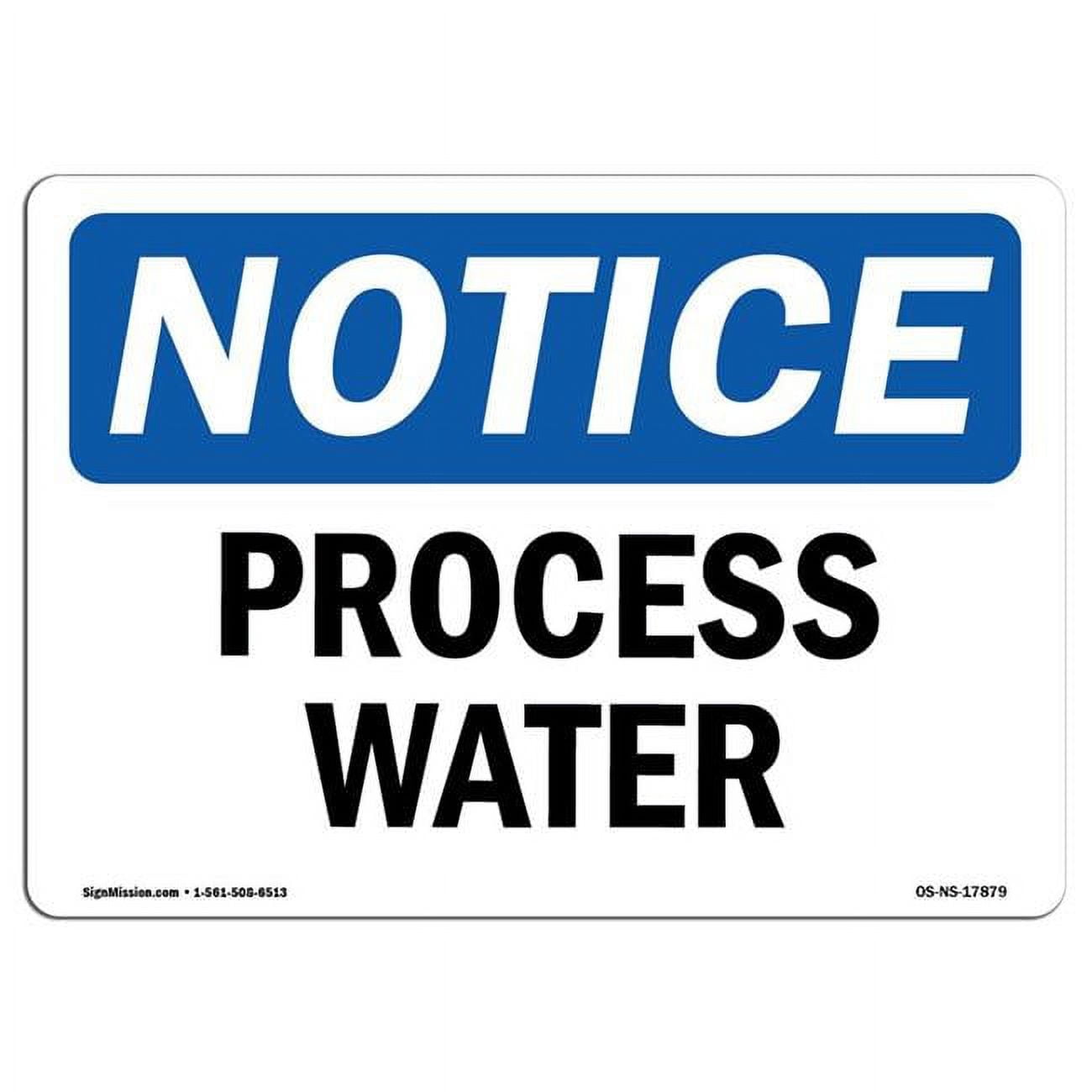 12 x 18 in. OSHA Notice Sign - Process Water - Walmart.com