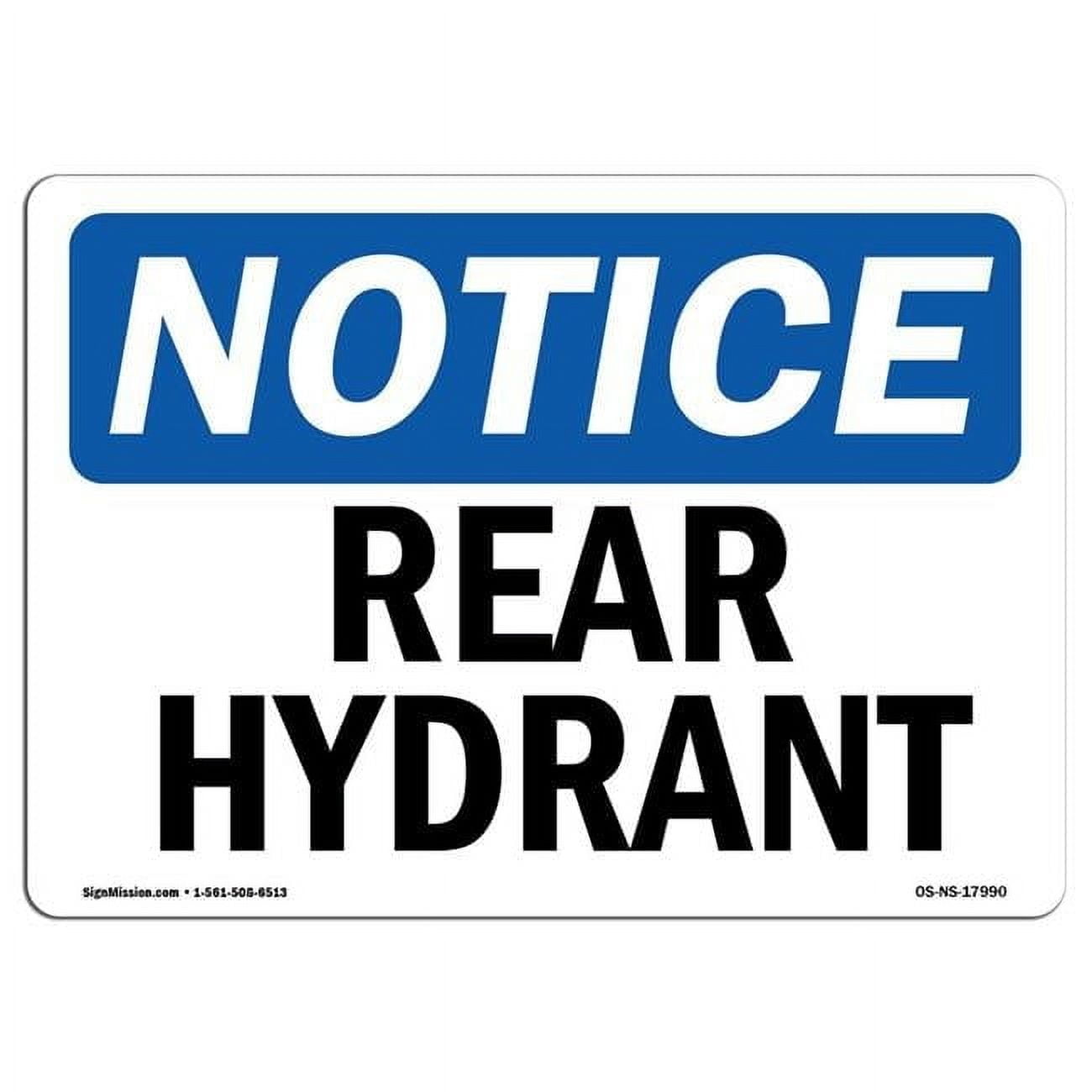 12 x 18 in. OSHA Notice Sign - Rear Hydrant - Walmart.com