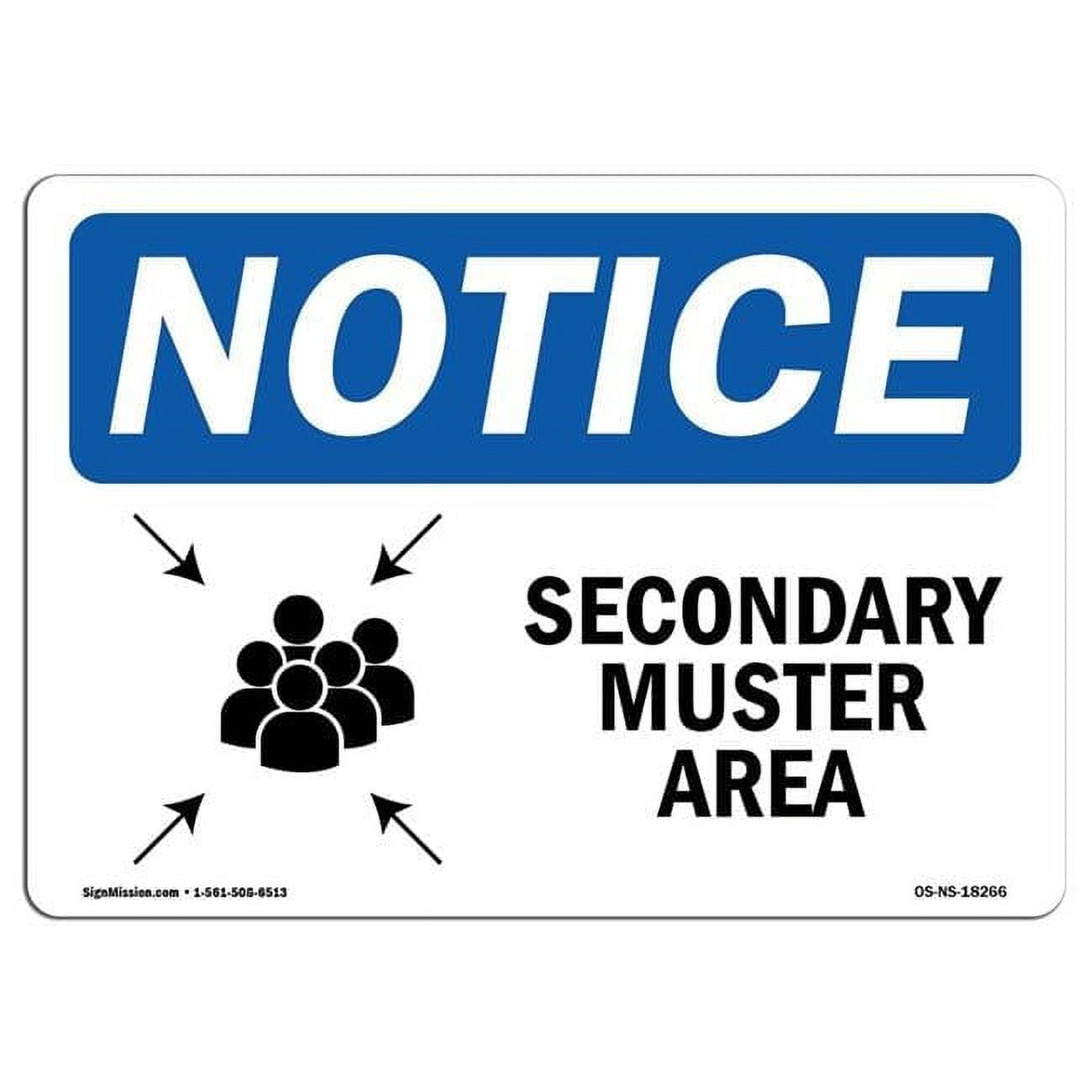 12 x 18 in. OSHA Notice Sign - Secondary Muster Area - Walmart.com