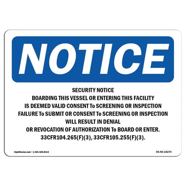 12 x 18 in. OSHA Notice Sign - Security Notice Boarding This Vessel or ...