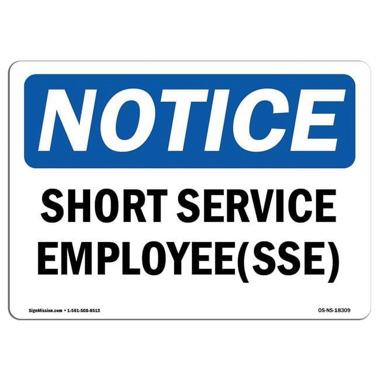 12 x 18 in. OSHA Notice Sign - Short Service Employee SSE - Walmart.com